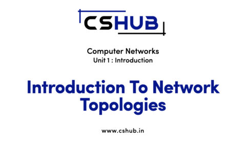 Introduction To Network Topologies - Computer Networks