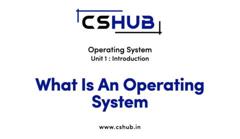 What is Operating System - Definition, Types & All Details